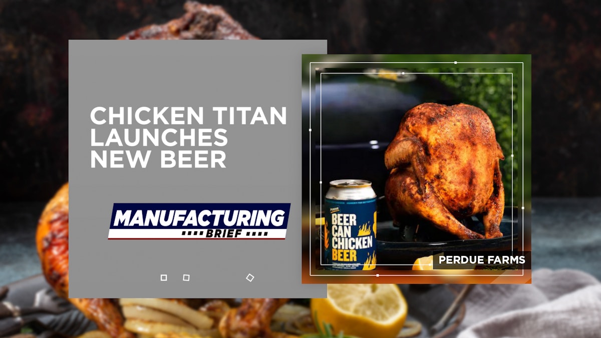 Chicken Titan Launches New Beer | Food Manufacturing